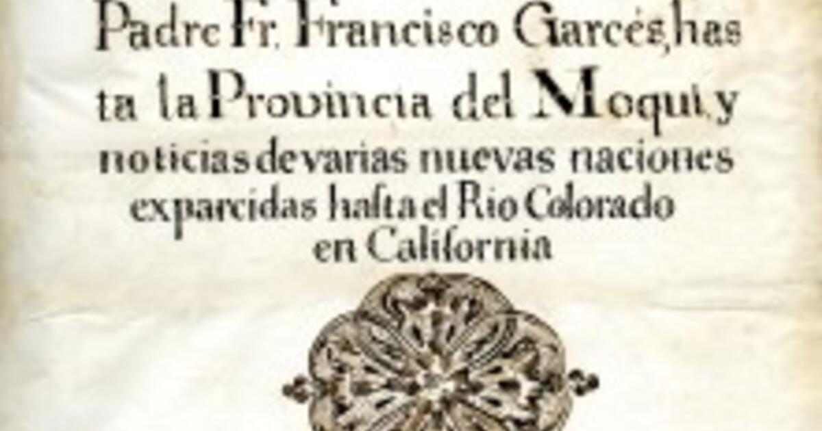 Diary of Francisco Garcés | AMNH