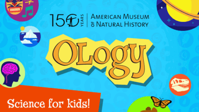 OLogy for iPad: The Science App for Kids | AMNH