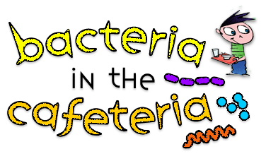 Bacteria in the Cafeteria Game | AMNH